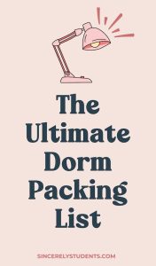 The Ultimate Dorm Packing List